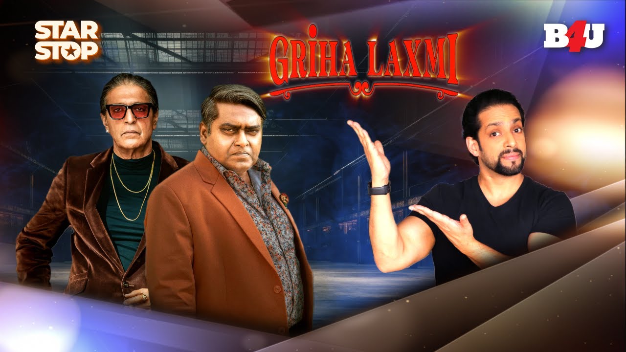 Exclusive Interview: Chunky Pandey & Dibyendu On 'GRIHA LAXMI' | Salil Acharya | Star Stop - YouTube
