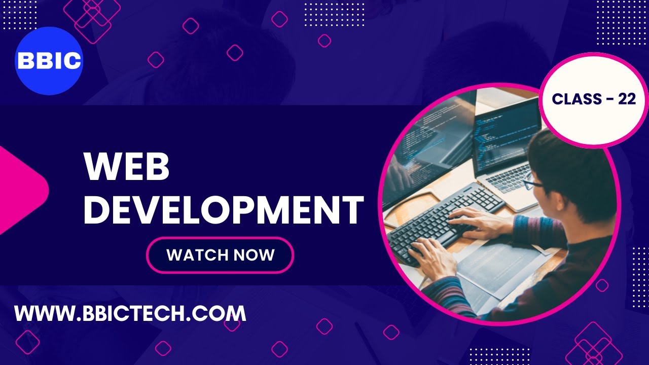 WEB CLASS -22 - YouTube