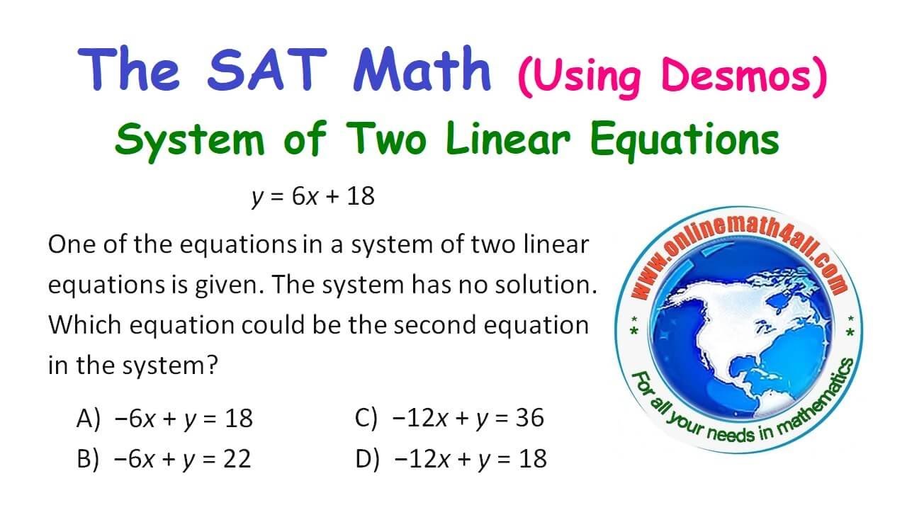 The SAT Math - System of Two Linear Equations with No Solution (Using ...