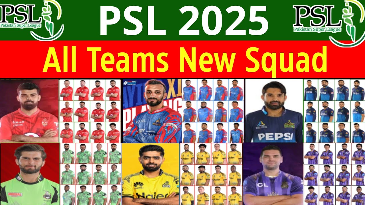 PSL 2025 All Team Squad | All Teams Squad PSL 2025 | Pakistan super ...