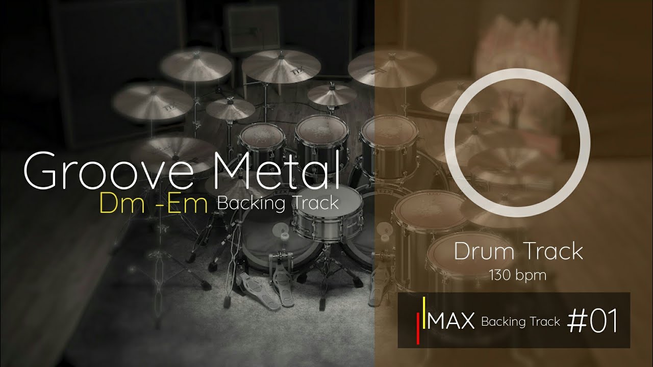 #01 Groove Metal Backing Track [ DRUM TRACK ] Jam in Dm - Em - YouTube