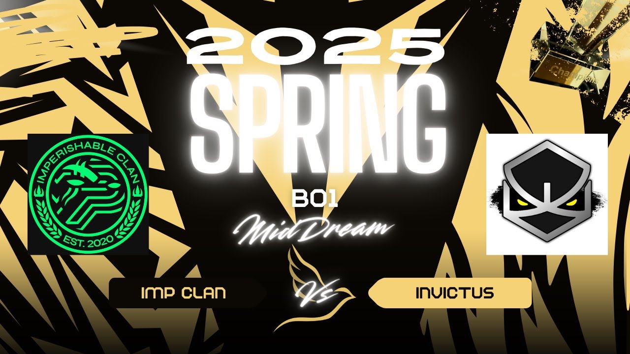 CS2 MidDream Spring 2025 Challenger Stage - IMP Clan vs Invictus Gaming ...
