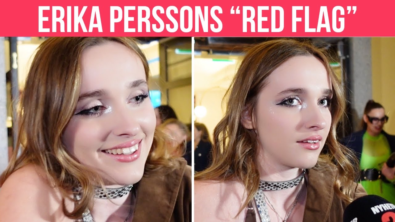 Erika Persson avslöjar: Det är min "red flag" - YouTube