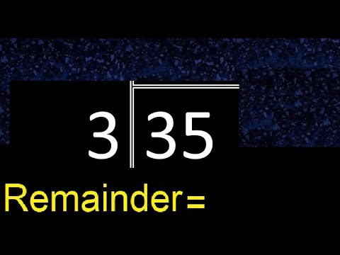 Divide 35 by 3 . remainder , quotient . Division with 1 Digit Divisors ...