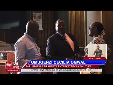 OMUGENZI CECIAL OGWAL - Palaamenti efulumizza enteekateeka y'okumuziika ...