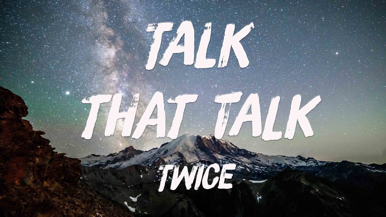Talk that Talk - TWICE [Lyrics Video] 💶 - YouTube