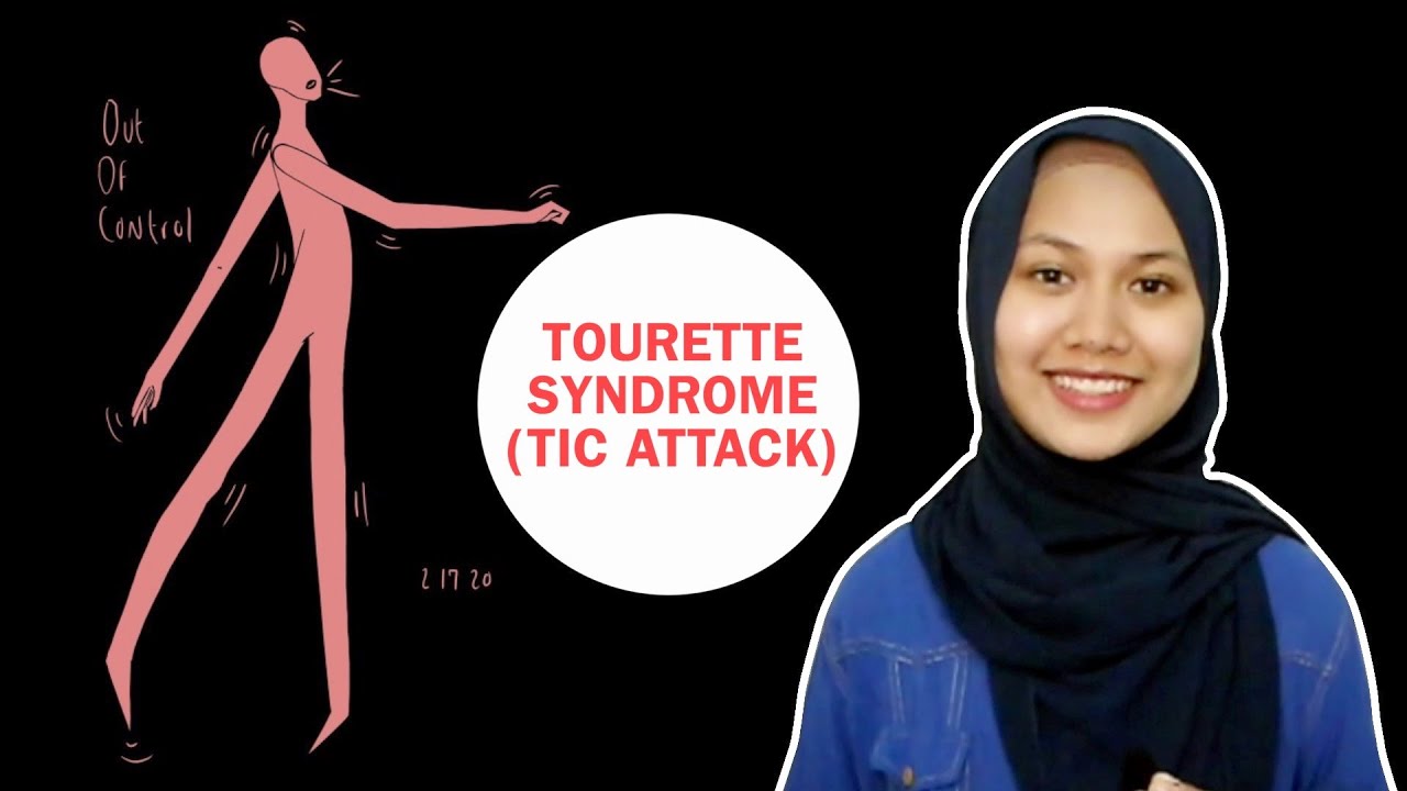 Tourette Syndrome (Tic Attack) - YouTube