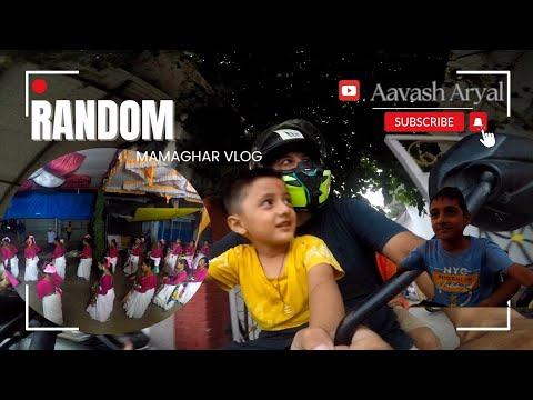 just a Random mamaghar vlog, #tharudance , 3 vlogs in a week challenge - YouTube