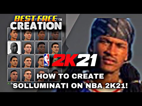 SOLLUMINATI FACE CREATION TUTORIAL UPDATED NBA 2K21 MOST REALISTIC ...