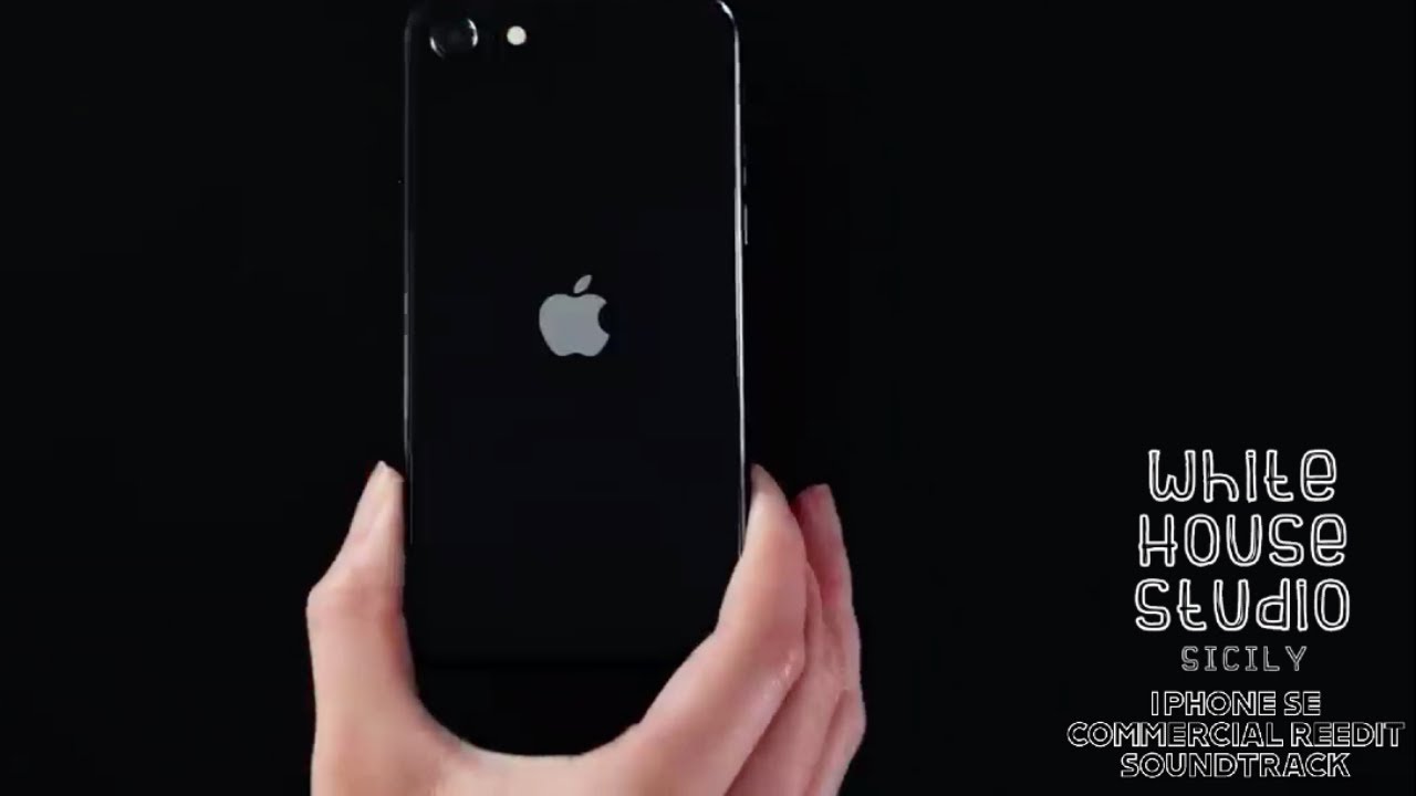 WHSS - IPHONE SE COMMERCIAL REEDIT SOUNDTRACK - YouTube