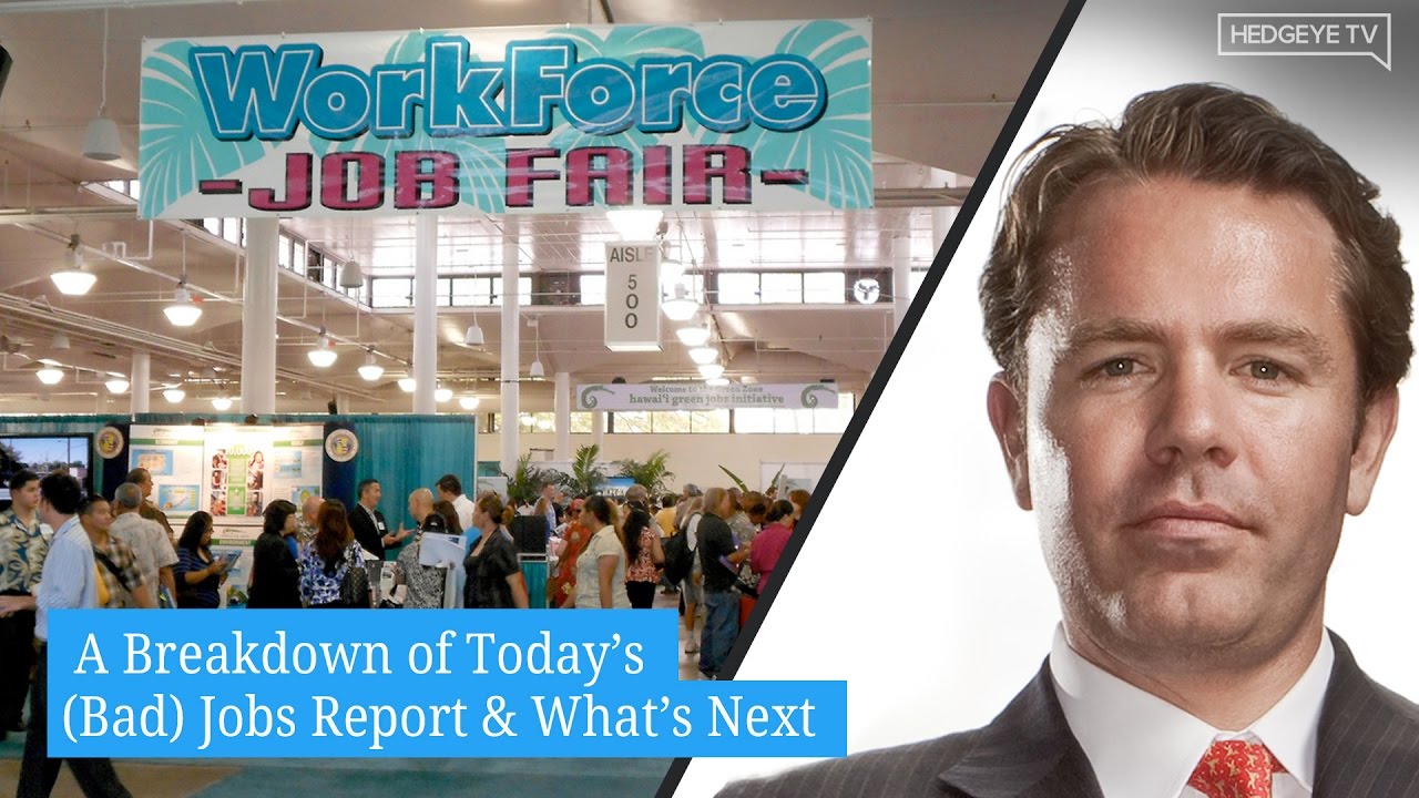 A Breakdown of Today’s (Bad) Jobs Report & What’s Next - YouTube
