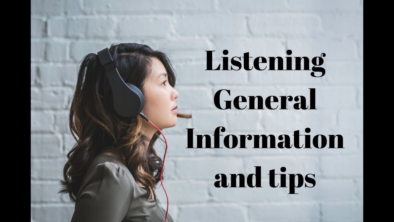 IELTS Listening General Information and tips - YouTube