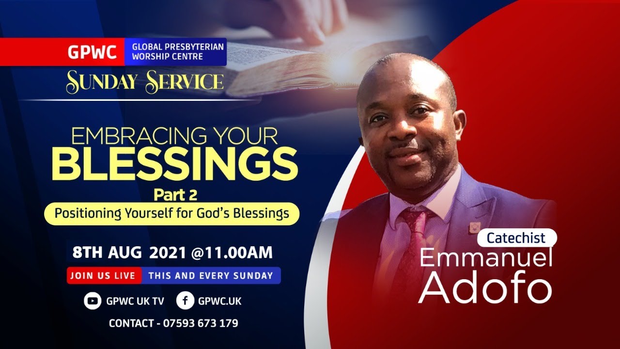 EMBRACING YOUR BLESSINGS 2- Positioning Yourself For God's Blessings ...