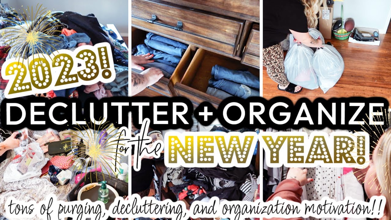 NEW!! 2023 DECLUTTER & ORGANIZE FOR THE NEW YEAR! | START THE YEAR WITH ...