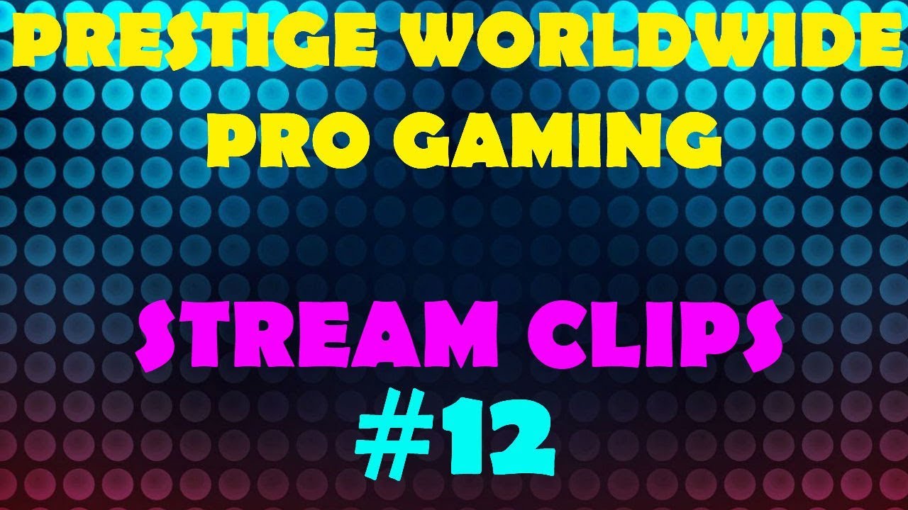PW Pro Gaming Stream Clips #12 - YouTube