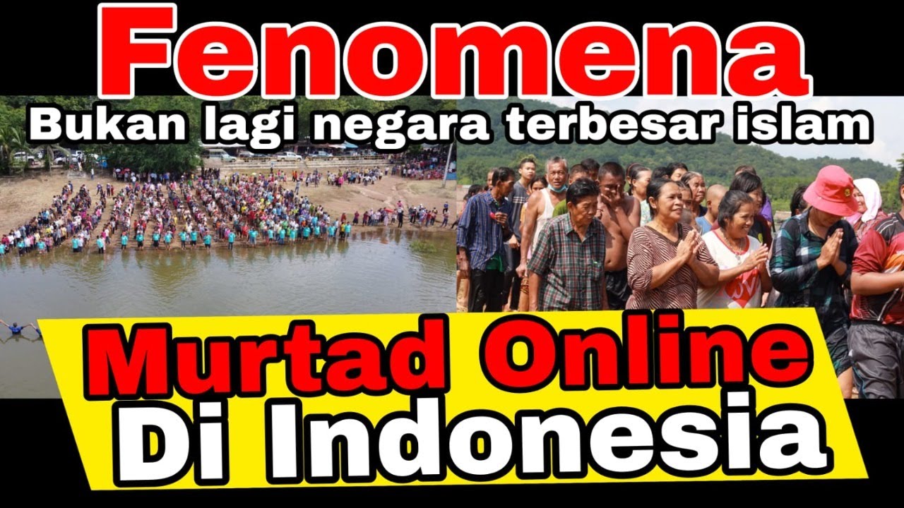 Gawat. Fenomena Murtad Online di Indonesia. Bukan Lagi Negara Mayoritas ...