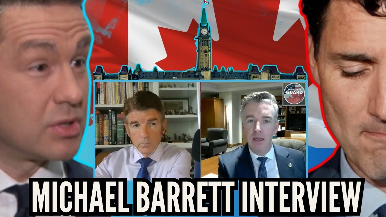 Exclusive Interview w MP Michael Barrett on Why Parliament Shut Down to ...