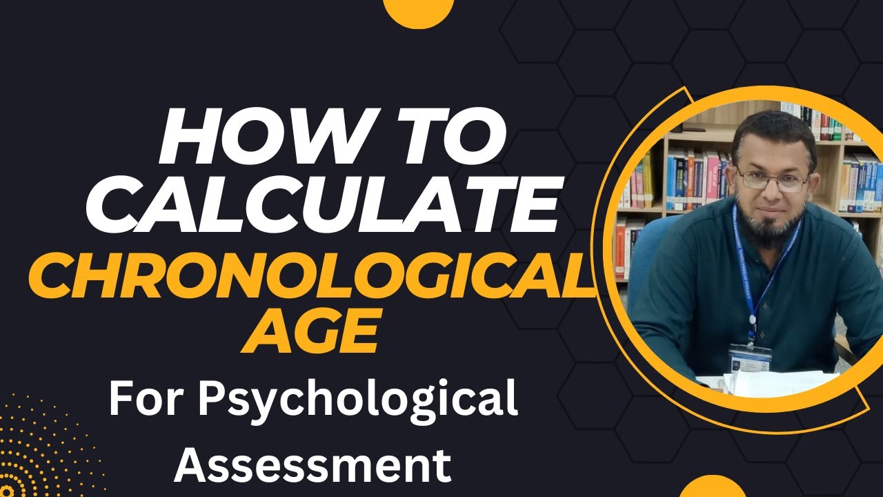 How To Calculate Chronological Age In Psychological Assessment And how-to-calculate-chronological-age-in-psychological-assessment-and