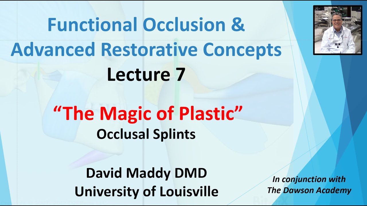 Functional Occlusion and Advanced Restorative Concepts for Dental ...