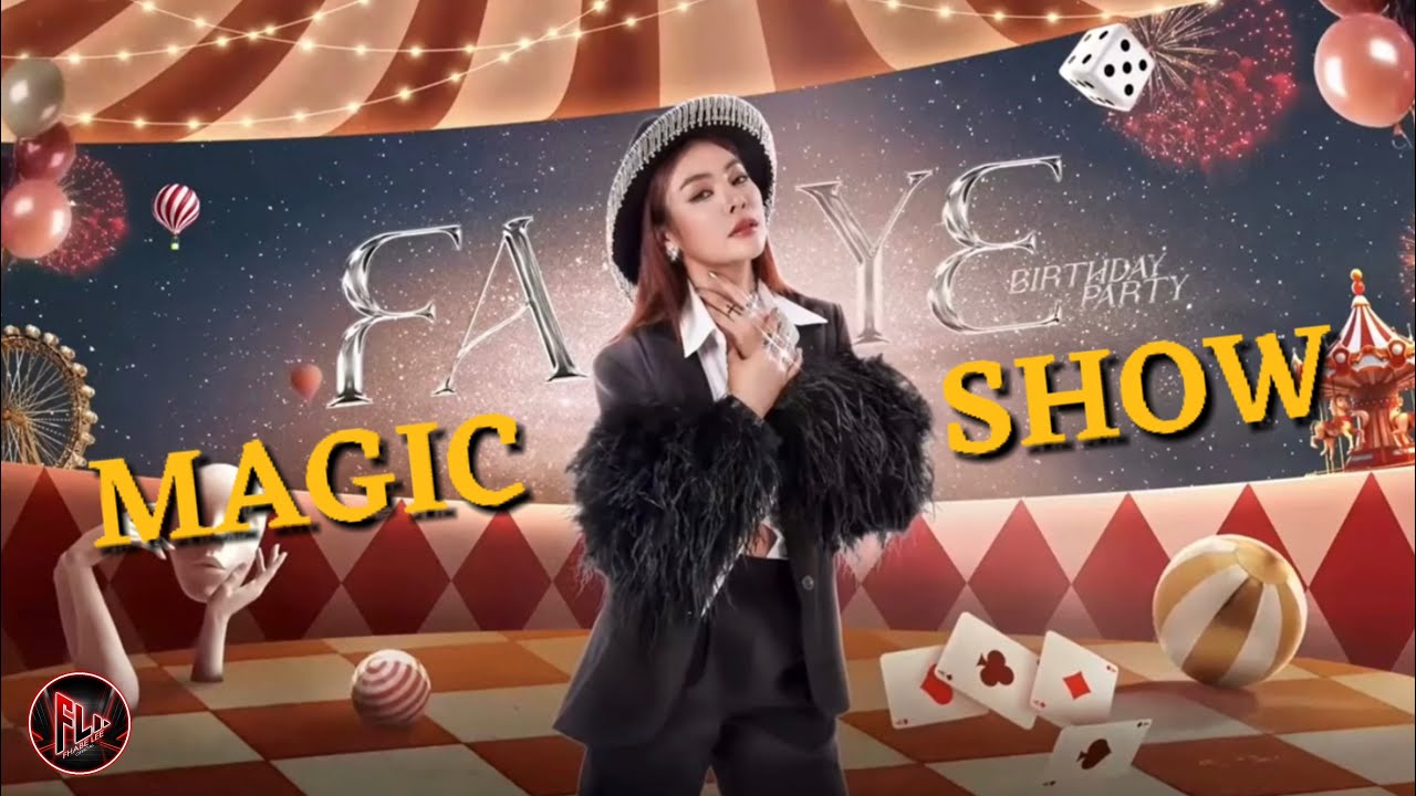FAYE PERAYA - MAGIC SHOW (You’re Mine Faye Birthday Party in BKK) - YouTube
