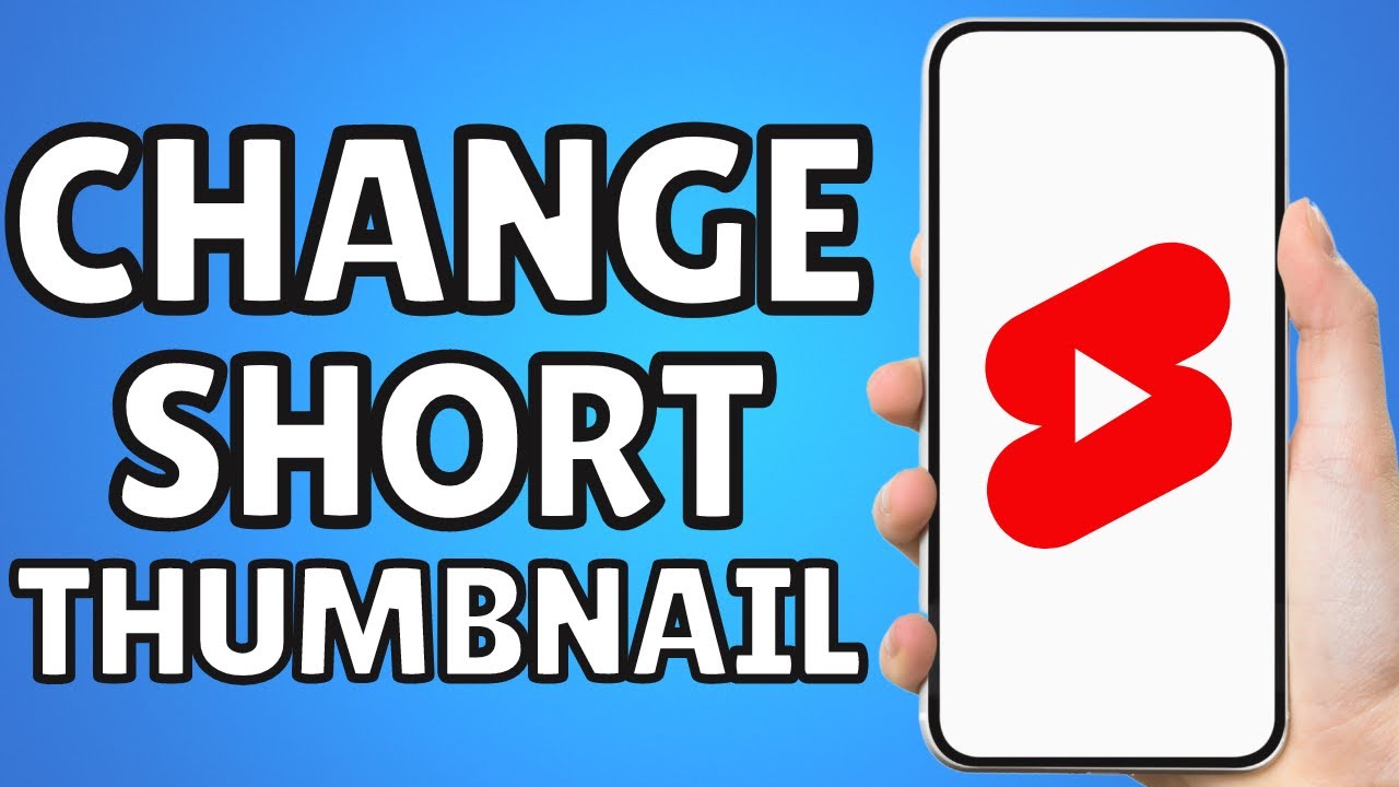 How To Change Shorts Thumbnail - YouTube