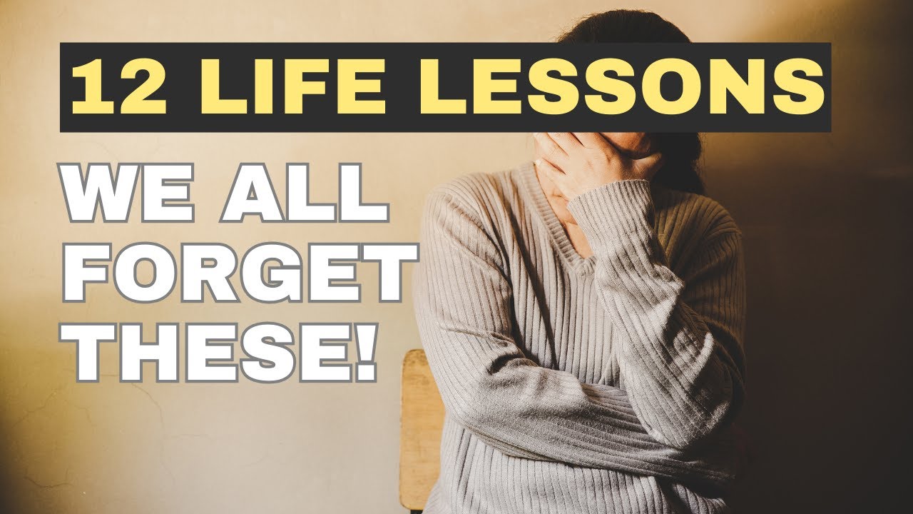 12 Life Lessons That Will Make You Happier & More Successful # ...