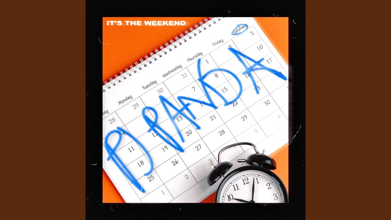 It's the Weekend - YouTube