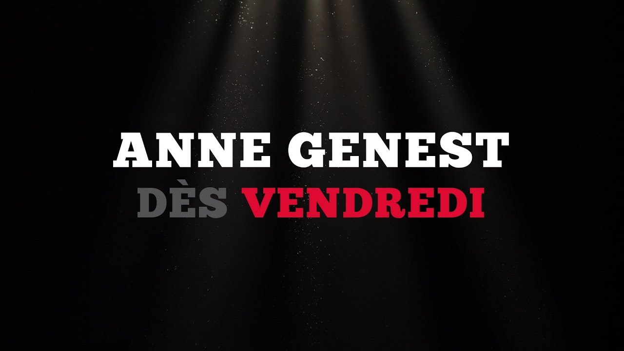 Ce vendredi: Anne Genest - YouTube