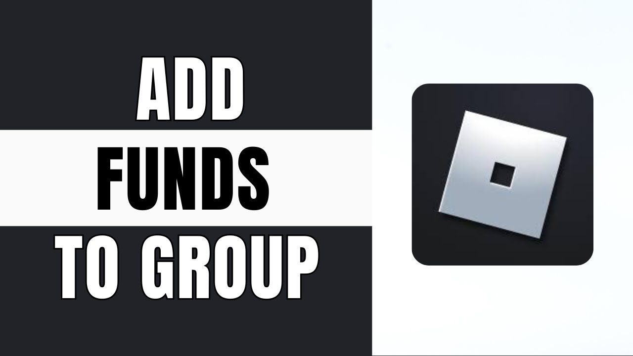 How To Add Funds To Your Roblox Group (Full Guide) - YouTube
