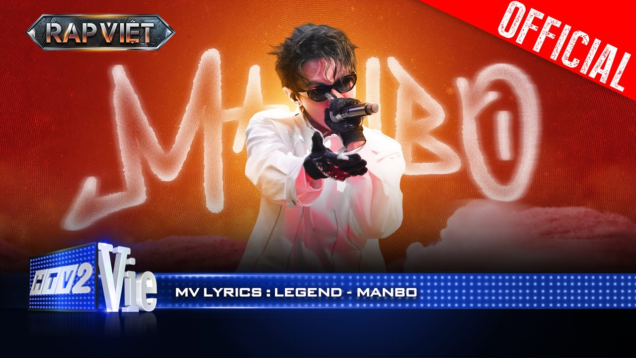 Legend - MANBO | Rap Việt 2024 [Mv Lyrics] - YouTube