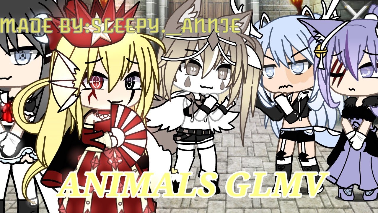 Animal Glmv (Anna Series) Part 10 Gacha Life (Final) - YouTube