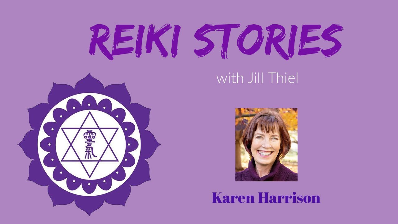 Reiki Stories Episode 4 with Karen Harrison - YouTube