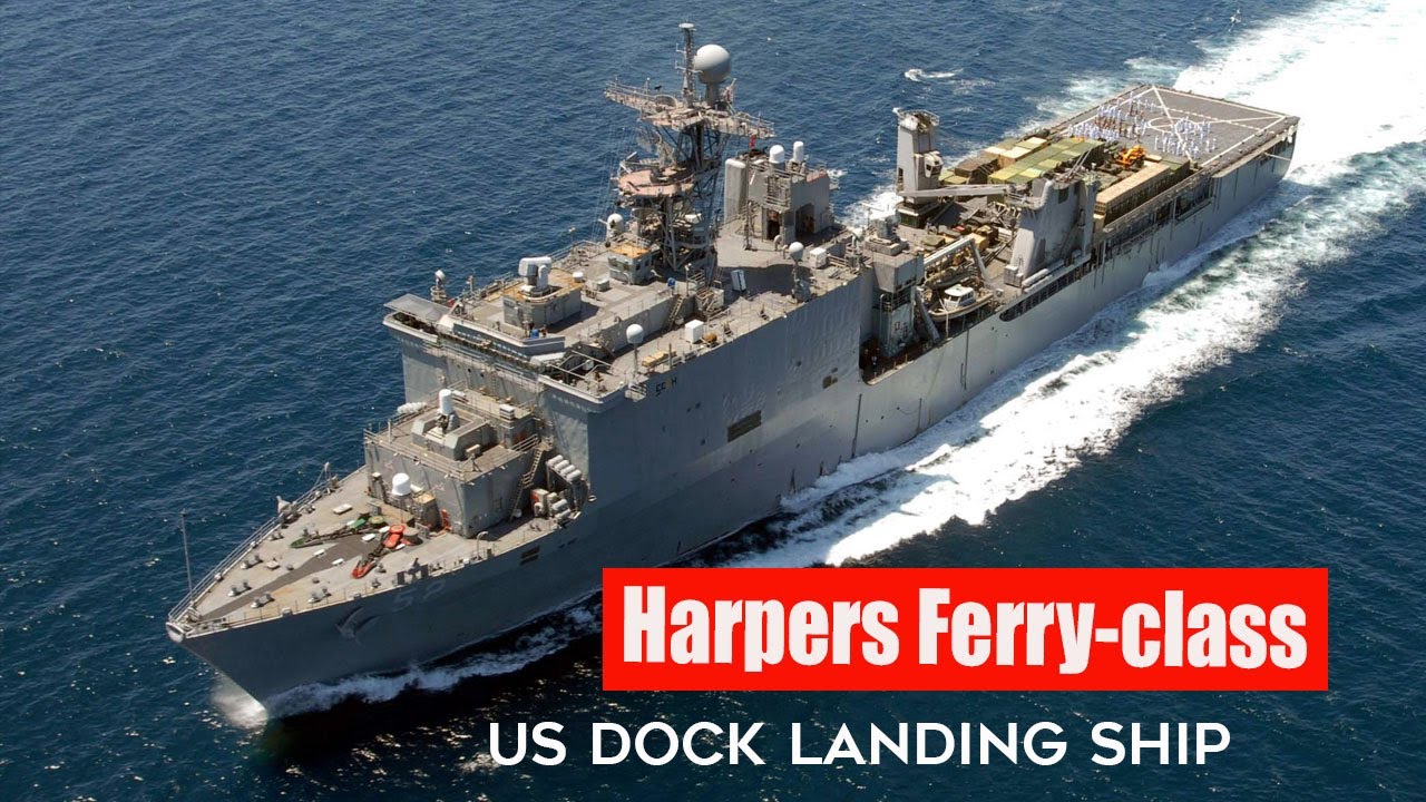 Harpers Ferry-class: US dock landing ship - YouTube