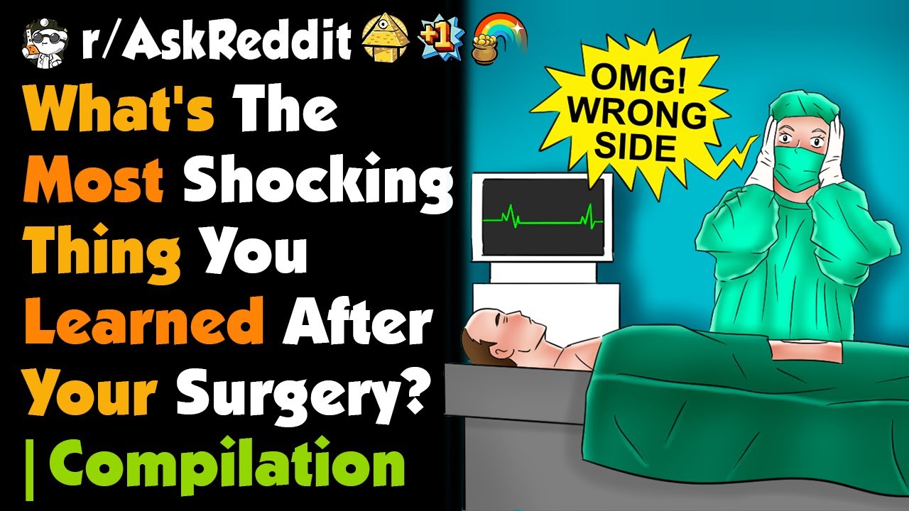 What's The Most Shocking Thing You Learned After Your Surgery? - YouTube