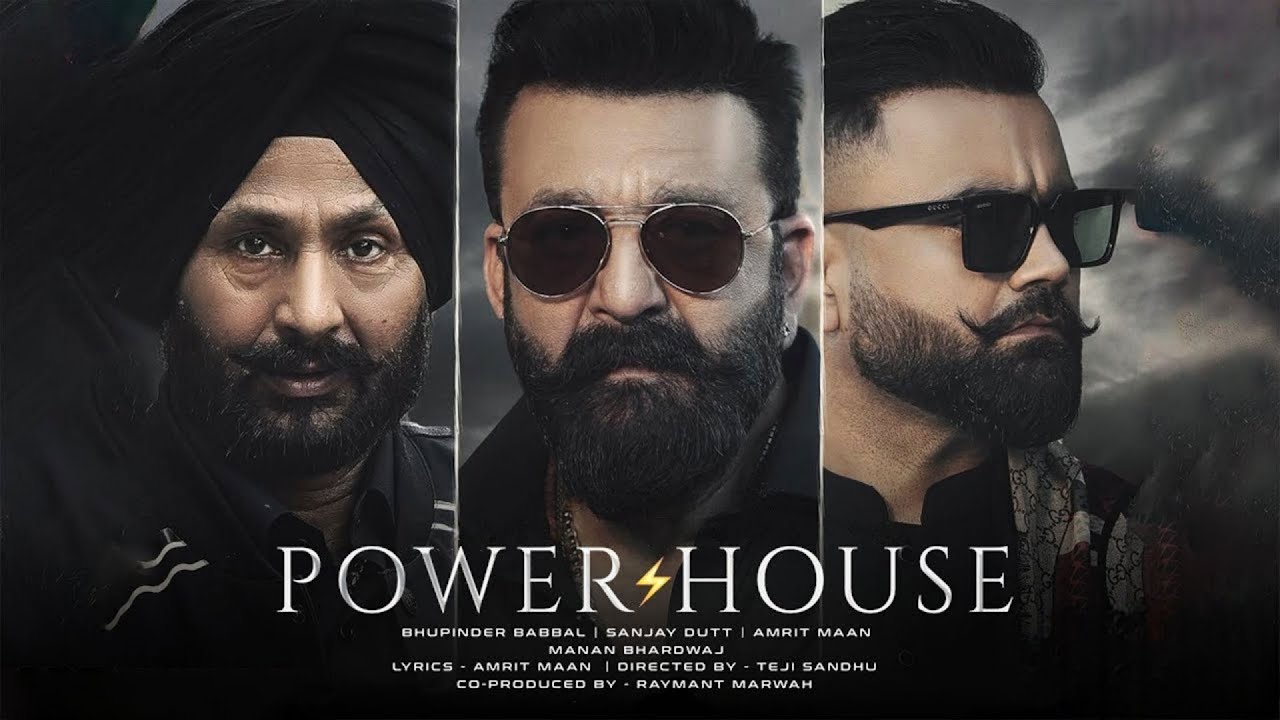 Power House Song Sanjay Dutt | Bhupinder Babbal | Power House Amrit ...