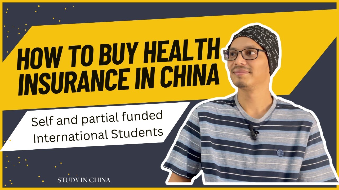 How to buy health insurance in China।।Self and partial funded ...