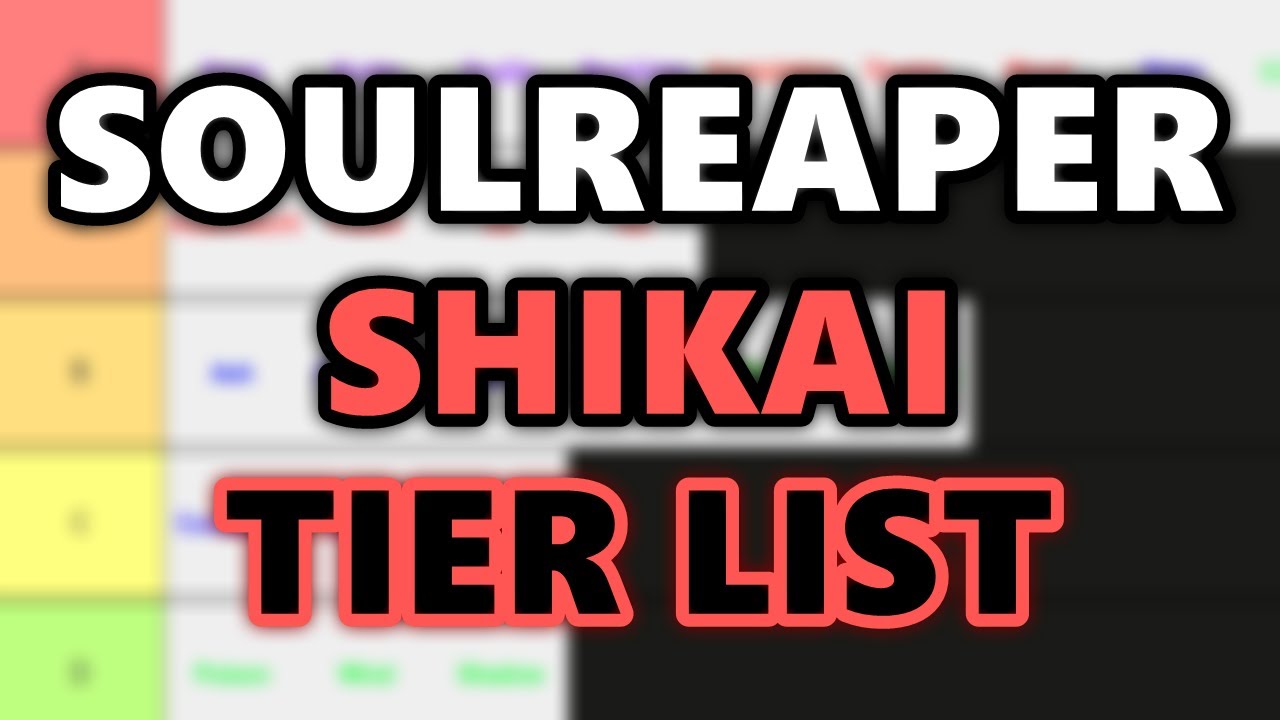 ULTIMATE Soul Reaper Shikai Tier List | Type Soul - YouTube
