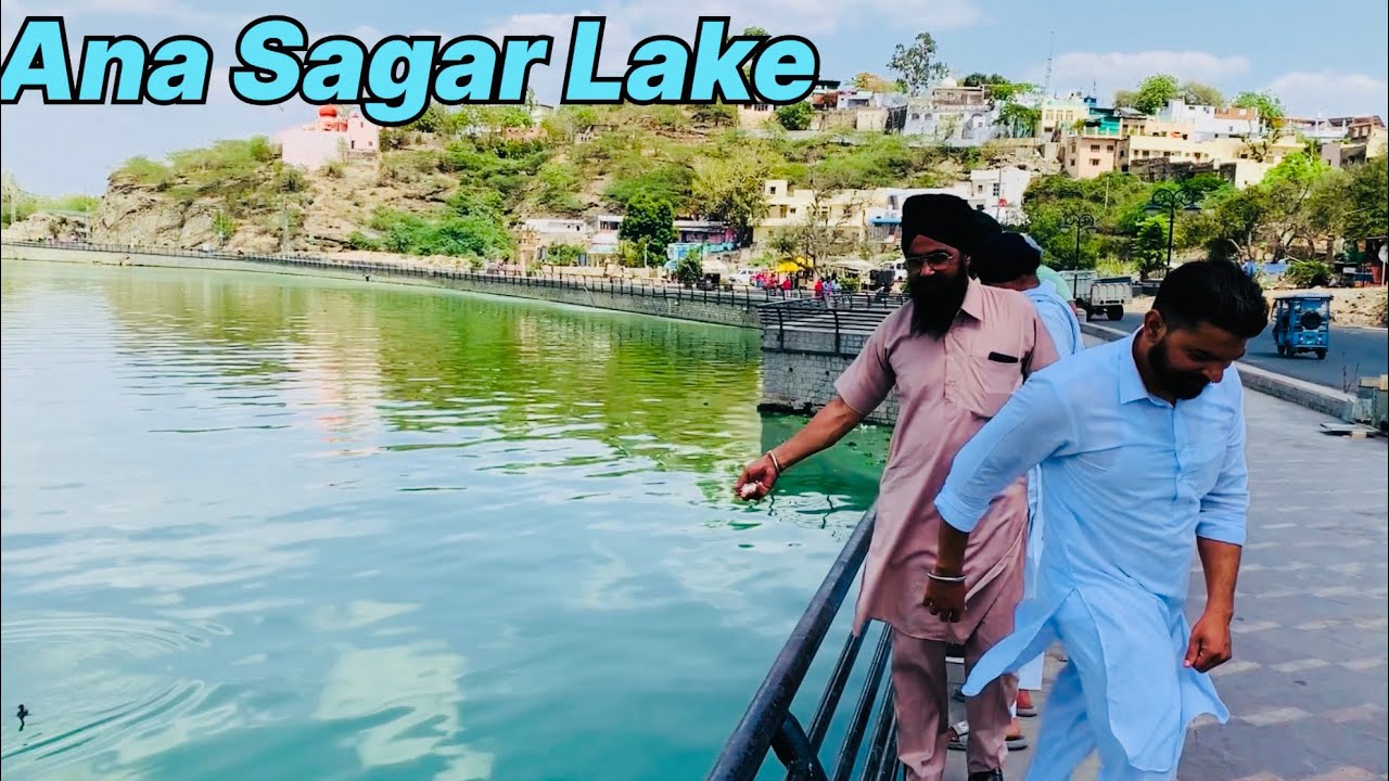 Jadugar karishma Ana Sagar Lake Ajmer Rajasthan | Vlog Jagga travel ...
