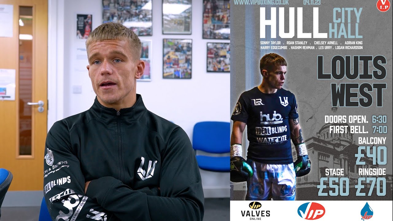 Louis West Returns for Fight No. 2 at Hull City Hall on Nov 4th - YouTube