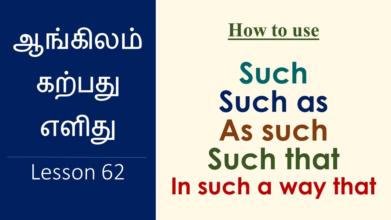 Usage of SUCH, SUCH AS, SUCH THAT, AS SUCH, IN SUCH A WAY THAT | Learn ...