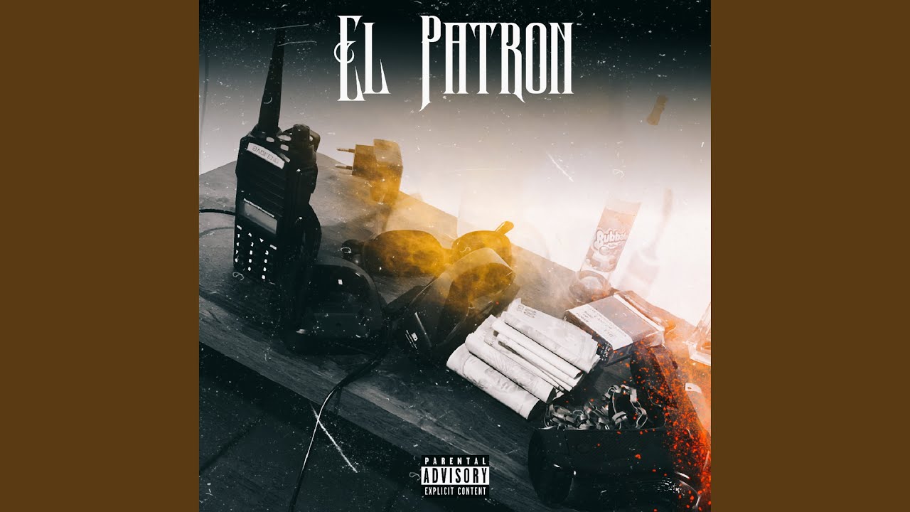 El Patron - YouTube