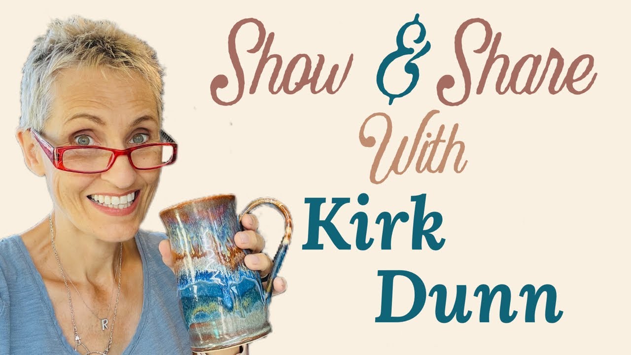 Show and Share with Kirk Dunn - YouTube