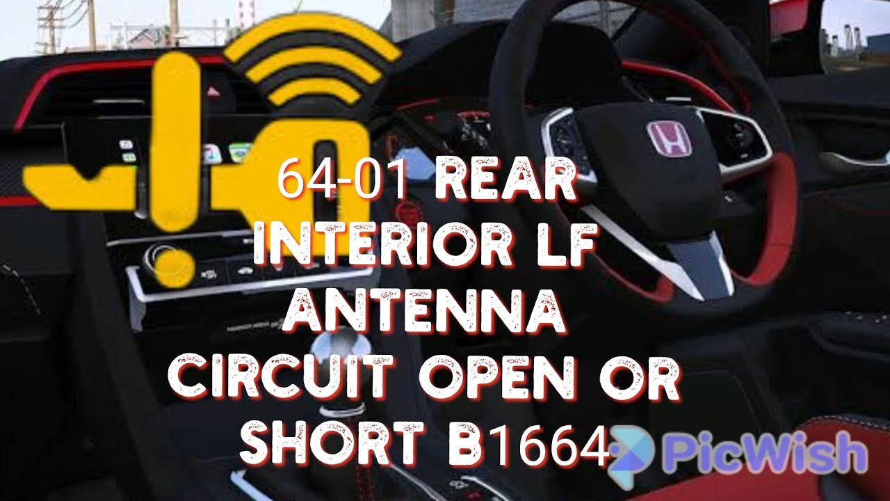 64-01 Rear Interior LF Antenna Circuit Open or Short B1664 - YouTube