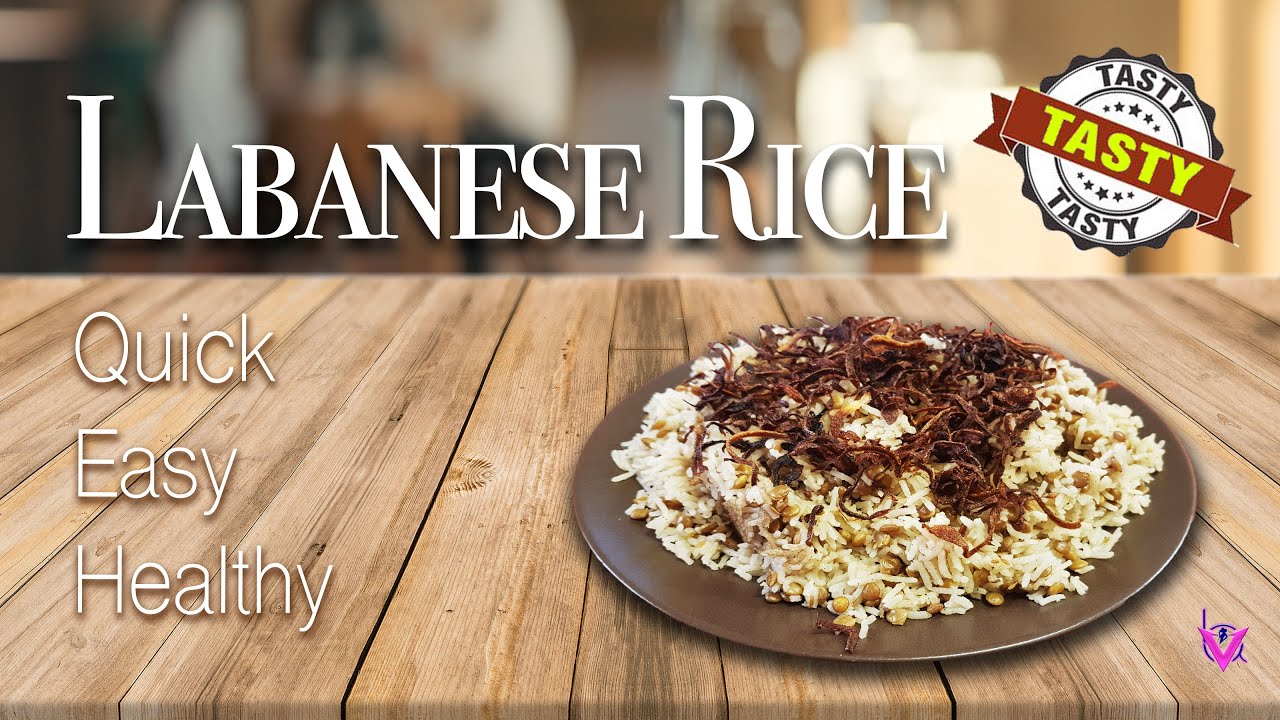 Labanese Rice - Tasty & Easy-to-cook Recipe | VAB Kitchen | VAB - V ...