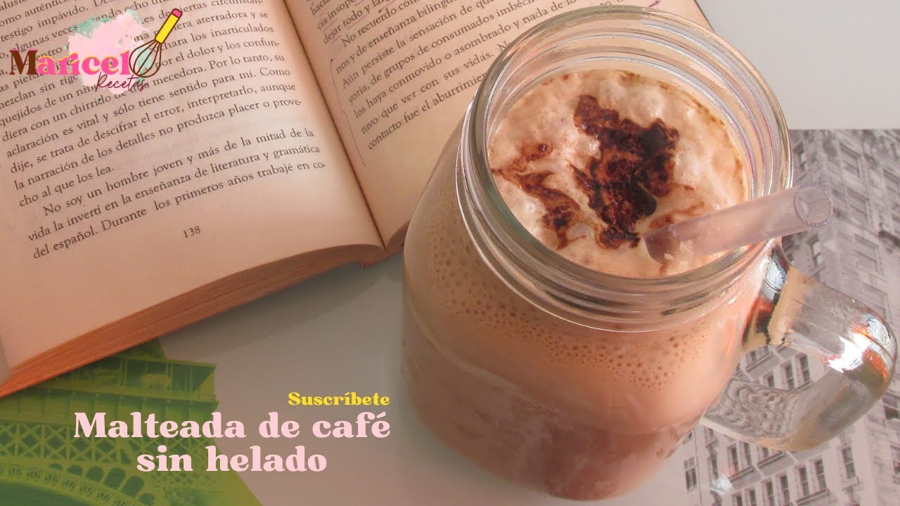Cómo hacer malteada de café sin helado - YouTube