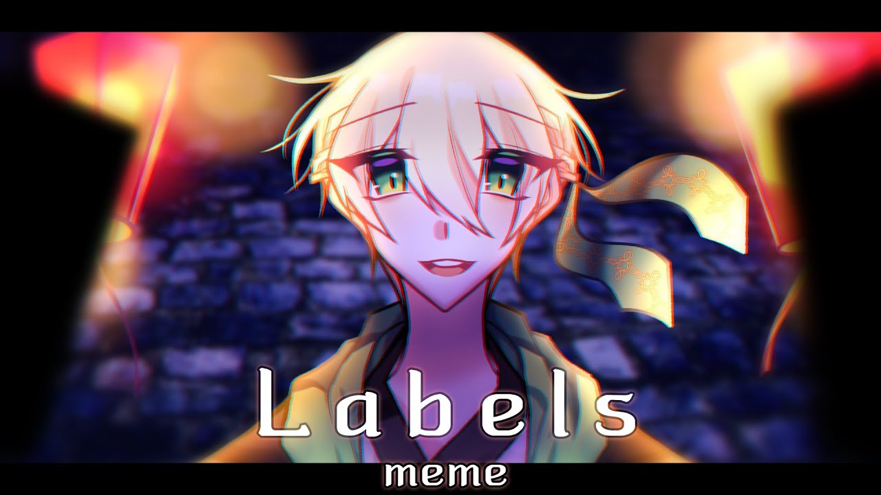 [OC]Labels meme - YouTube