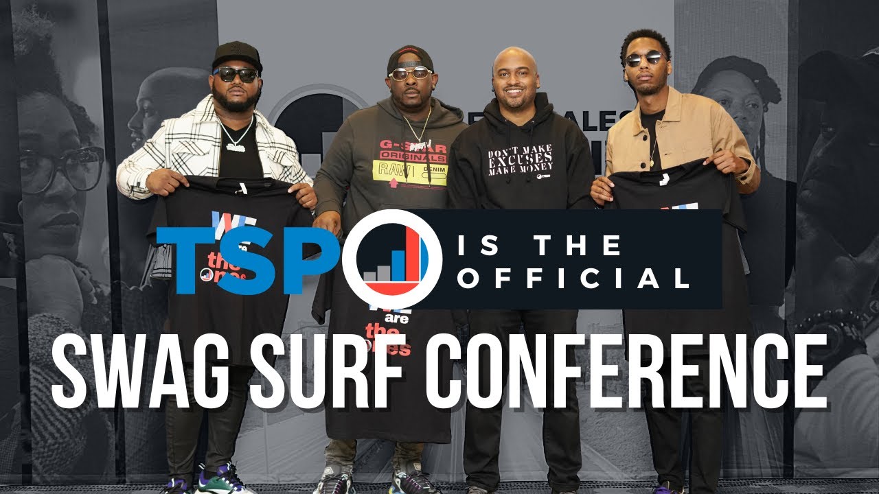 TSP is the OFFICIAL Swag Surf Conference | F.L.Y. (Fast Life Yungstaz ...