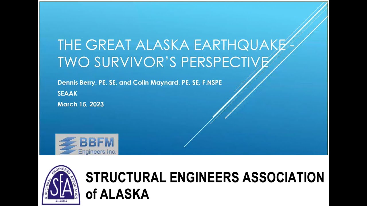 SEAAK: The Great Alaska Earthquake - Two Survivor's Perspective - YouTube
