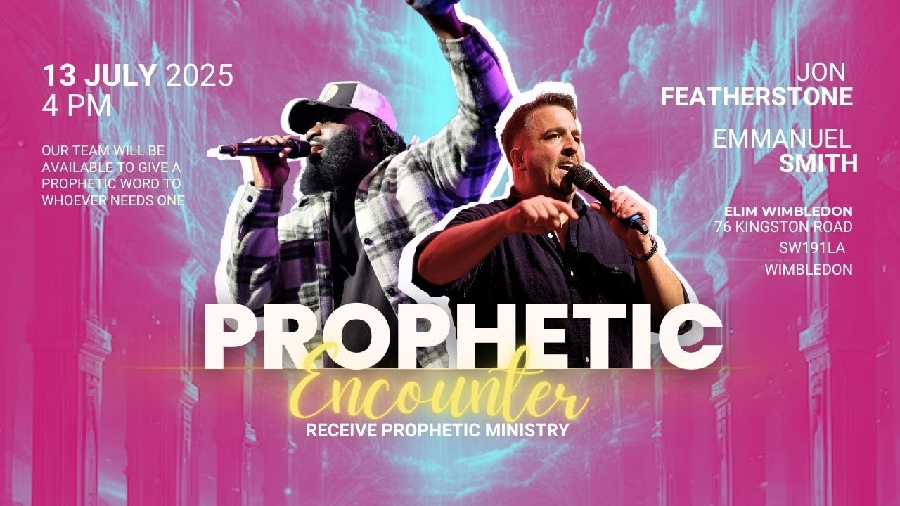 Propethic Encounter Night - Jon Featherstone & worship with Emmanuel ...