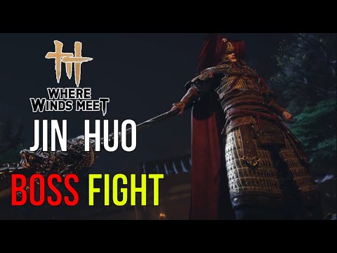 Jin Huo Boss Fight | Where Winds Meet - YouTube